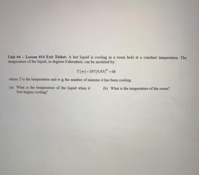 Solved Unit #4 - Lesson #14 Exit Ticket: A hot liquid is | Chegg.com