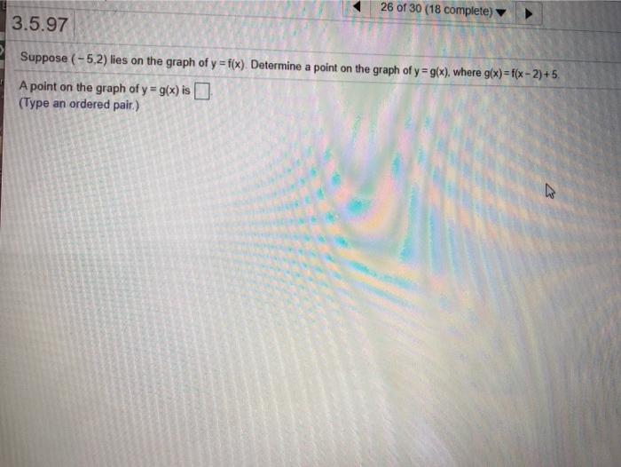 Solved 26 of 30 (18 complete) 3.5.97 Suppose (-5,2) lies on | Chegg.com