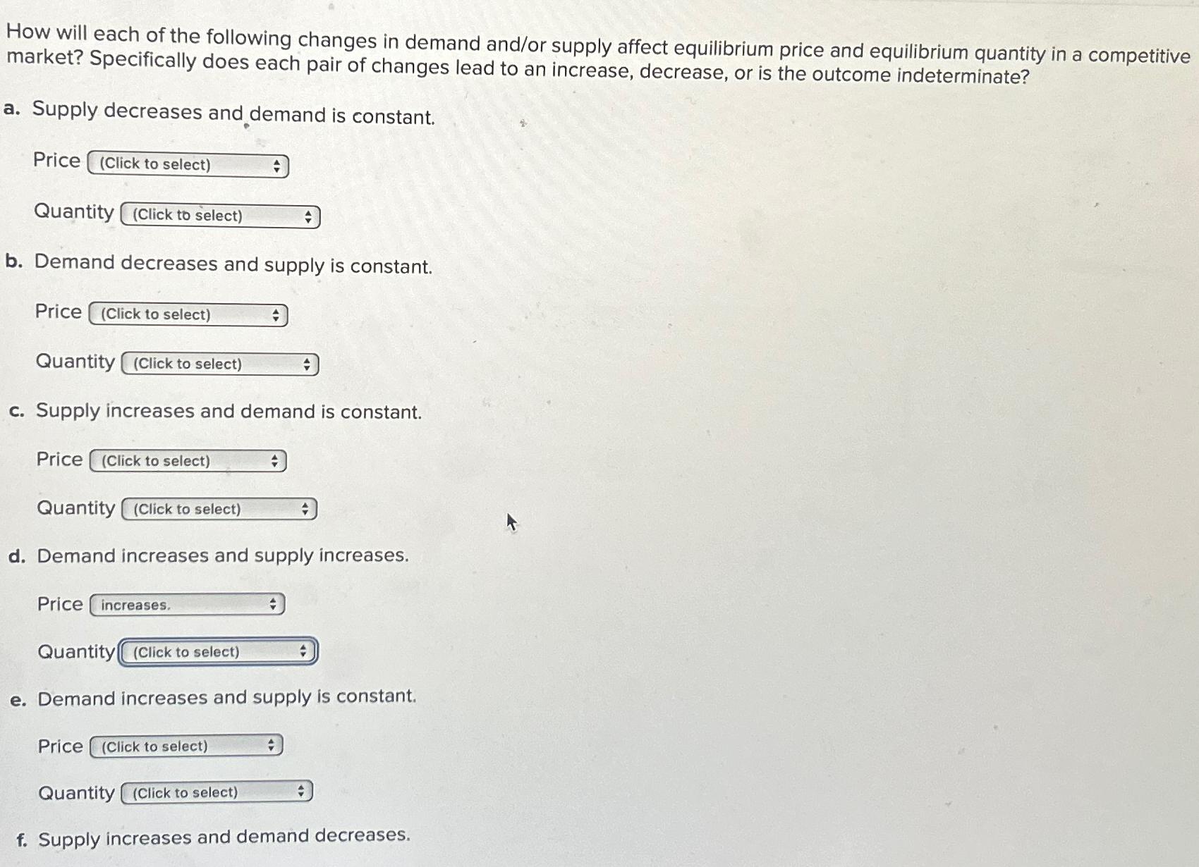 Solved How will each of the following changes in demand | Chegg.com