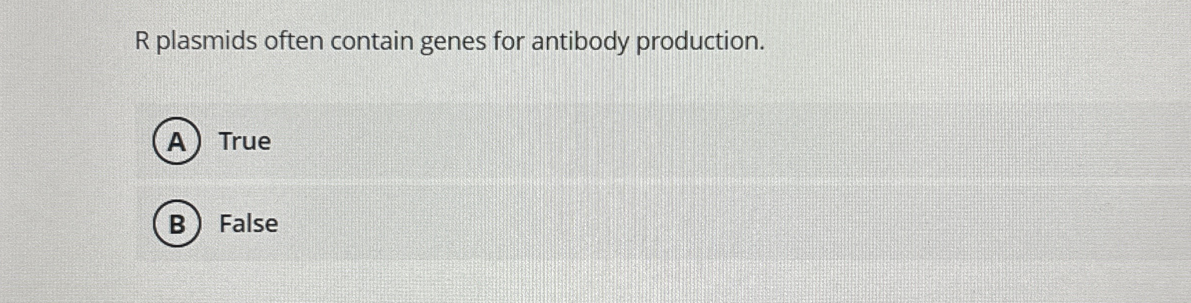 Solved Los plásmidos R a menudo contienen genes para la | Chegg.com