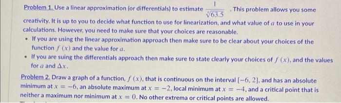 Solved Problem 1. Use a linear approximation (or | Chegg.com