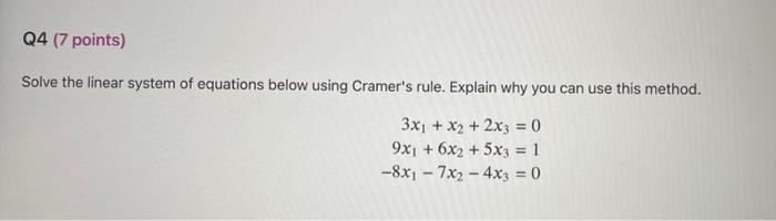 Solved Solve the linear system of equations below using | Chegg.com