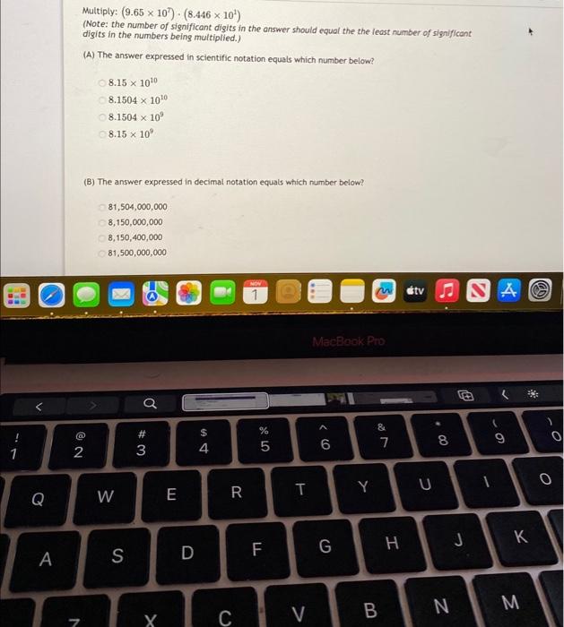 Solved Multiply: (9.65×107)⋅(8.446×101) (Note: the number of | Chegg.com