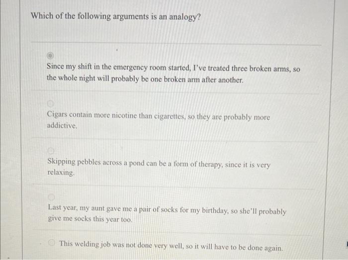 Which of the following arguments is an analogy? Since | Chegg.com