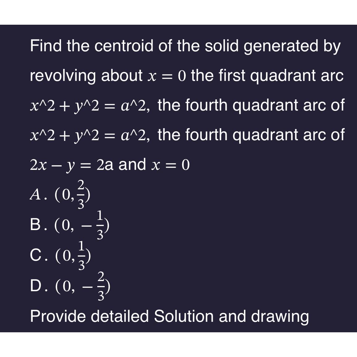 Solved Find the centroid of the solid generated by revolving | Chegg.com
