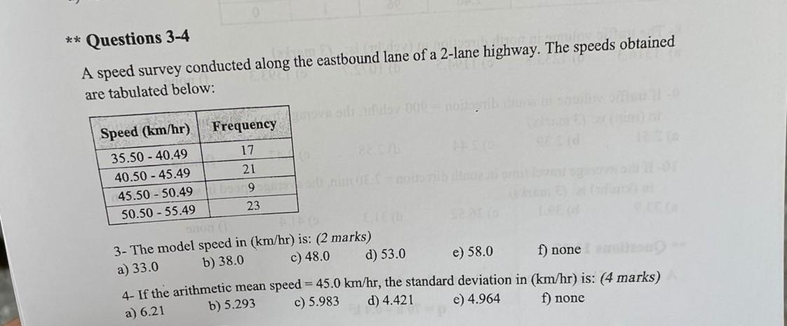 Solved ** Questions 3-4 A speed survey conducted along the | Chegg.com