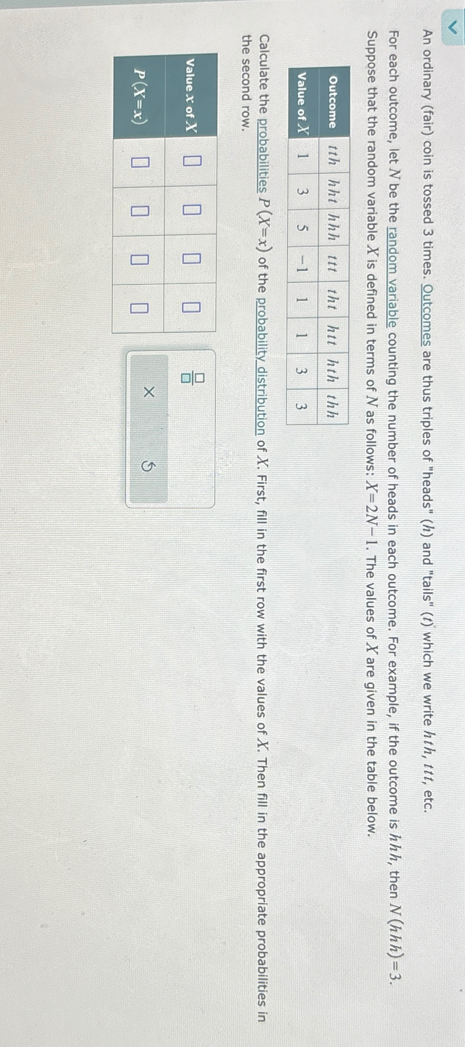 Solved An ordinary (fair) ﻿coin is tossed 3 ﻿times. Outcomes | Chegg.com