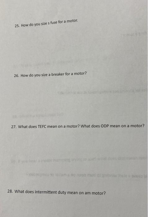 Solved 25. How do you size s fuse for a motor. 26. How do | Chegg.com