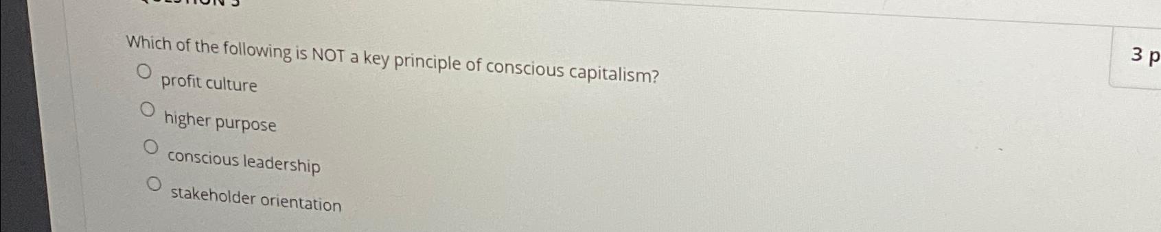 Solved Which of the following is NOT a key principle of | Chegg.com