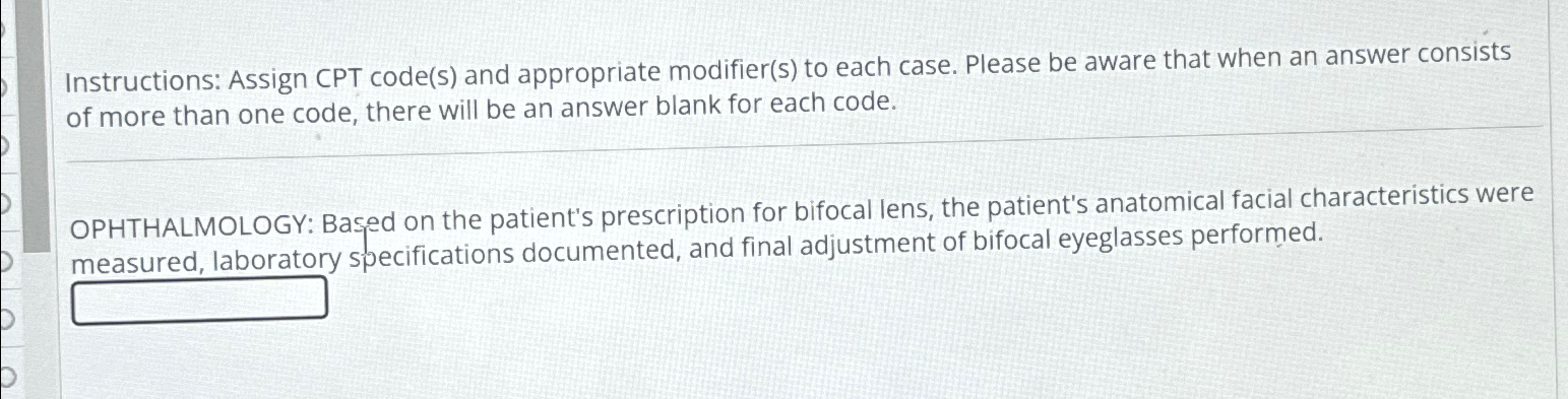 Solved Instructions: Assign CPT code(s) ﻿and appropriate | Chegg.com