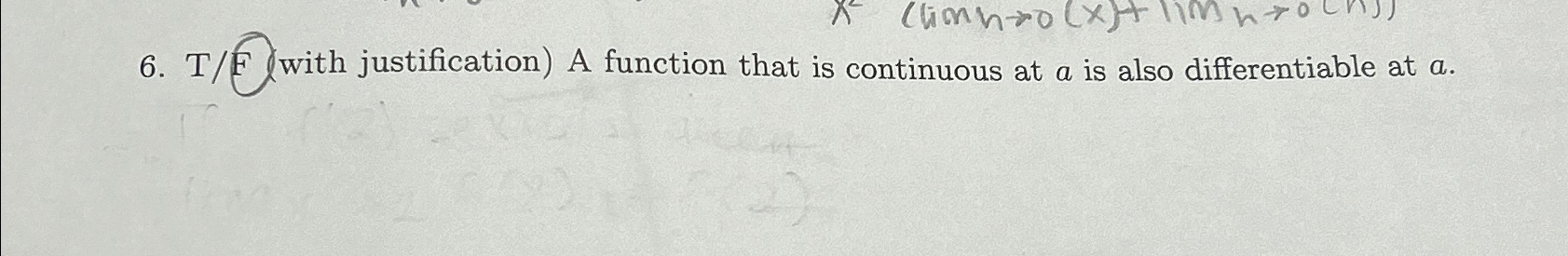 Solved TE ﻿with justification) ﻿A function that is | Chegg.com