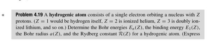 Solved Problem 4 19 A Hydrogenic Atom Consists Of A Single