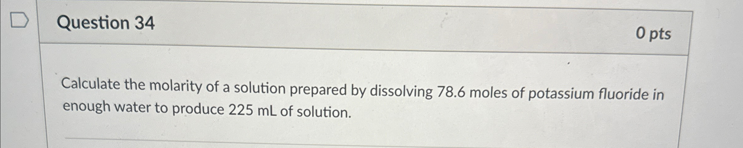 Solved Question 340 ﻿ptsCalculate the molarity of a solution | Chegg.com