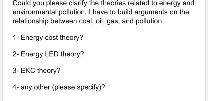 Solved Could you please clarify the theories related to | Chegg.com