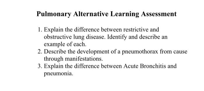 Solved Pulmonary Alternative Learning Assessment 1. Explain | Chegg.com
