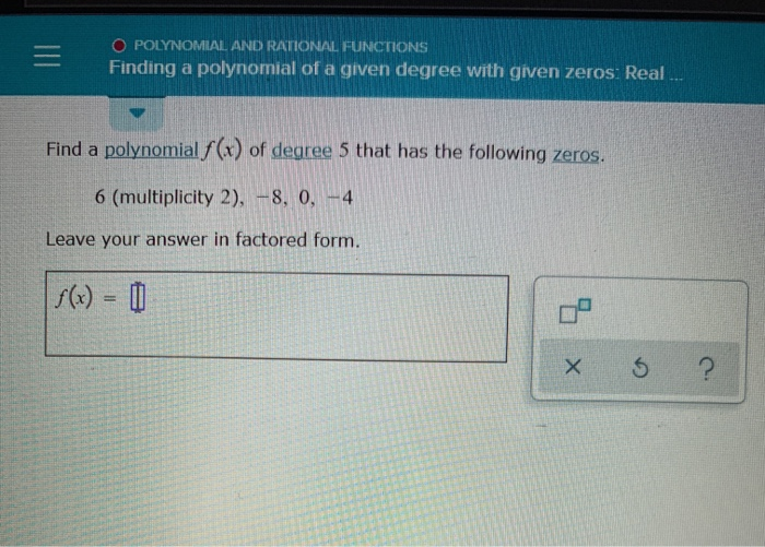 Solved O POLYNOMIAL AND RATIONAL FUNCTIONS Finding a | Chegg.com