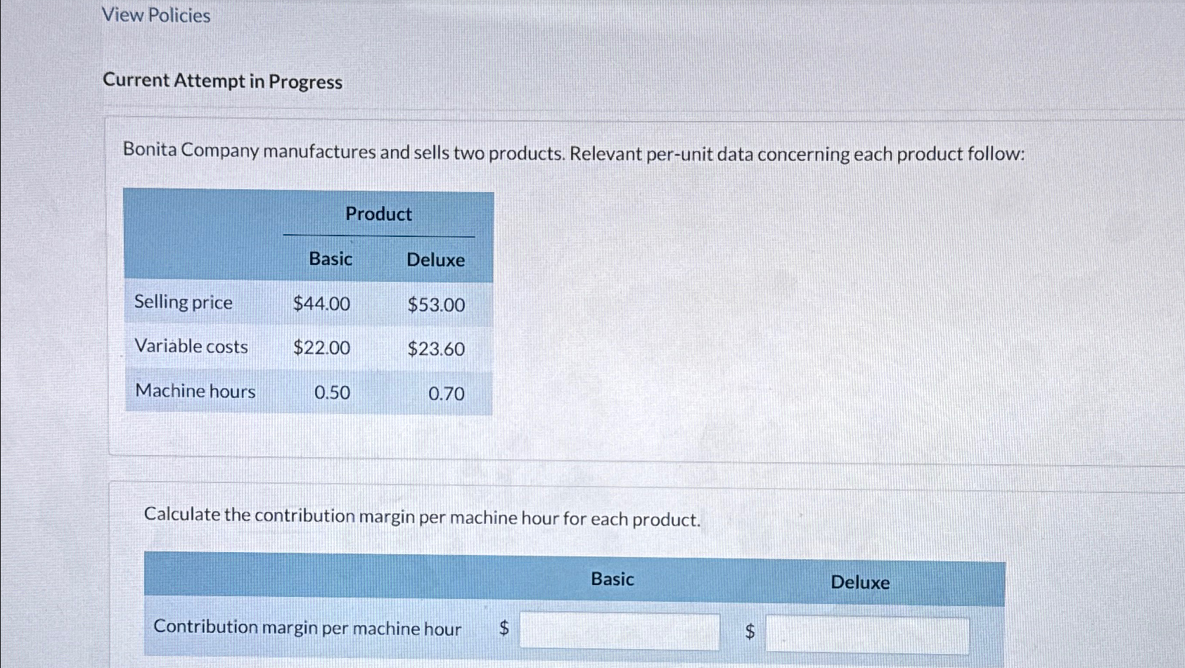 Solved View PoliciesCurrent Attempt in ProgressBonita | Chegg.com