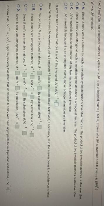 Solved Let U and V be nxn orthogonal matrices. Explain why | Chegg.com