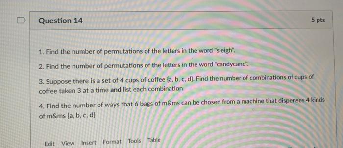 Solved 1. Find the number of permutations of the letters in | Chegg.com