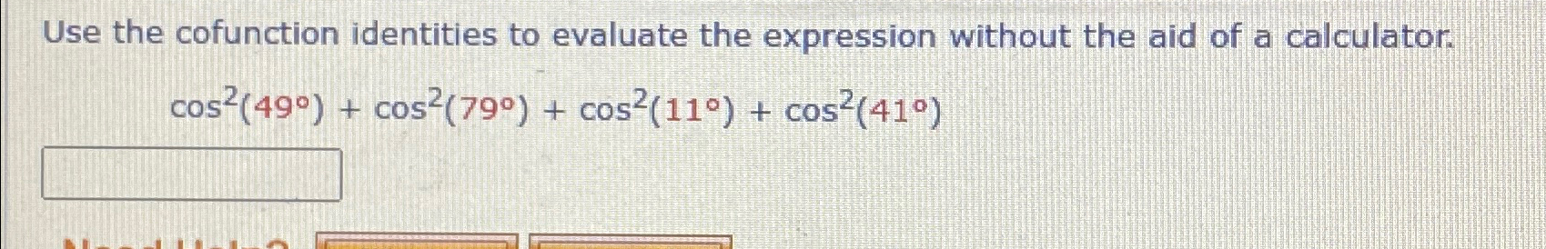 Solved Use the cofunction identities to evaluate the | Chegg.com