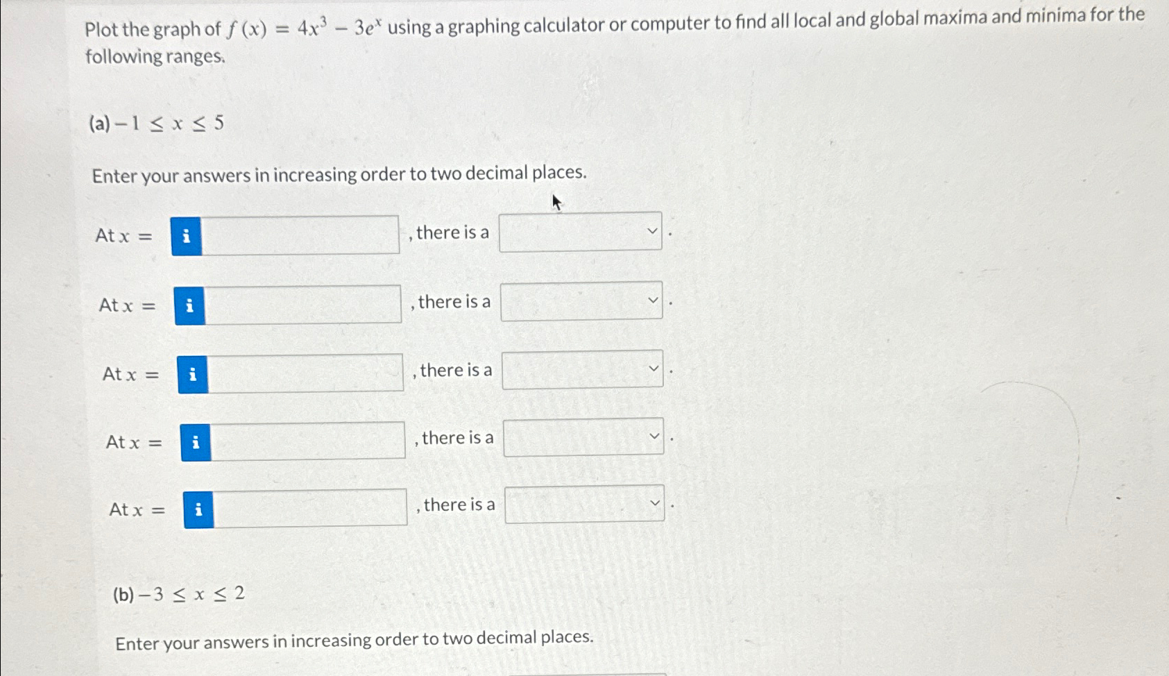 Solved Plot the graph of f(x)=4x3-3ex ﻿using a graphing | Chegg.com