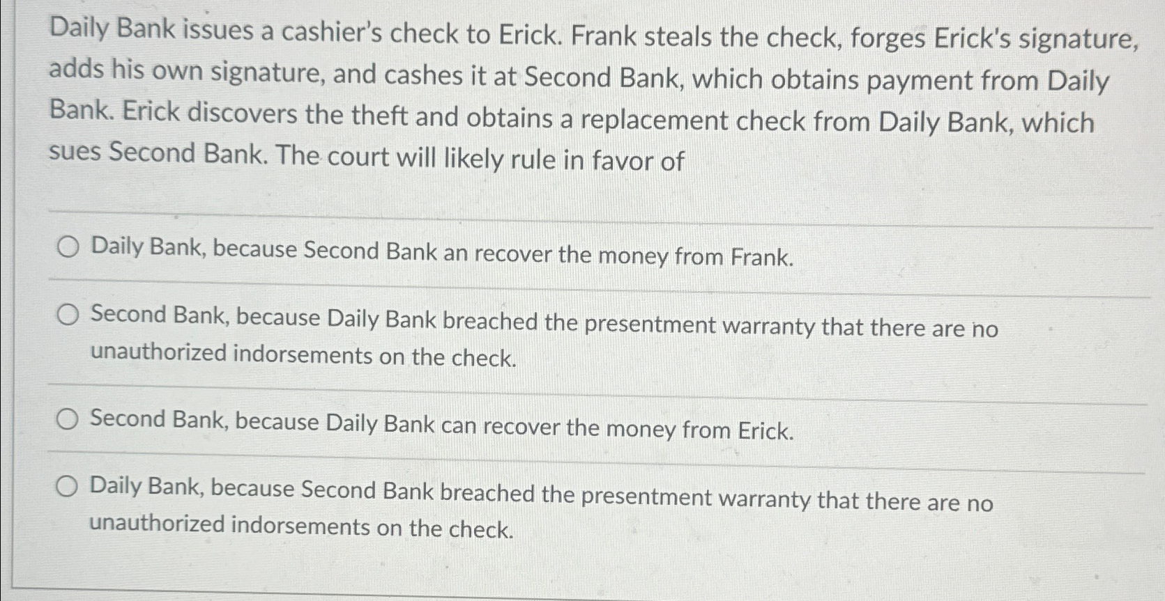 Solved Daily Bank issues a cashier's check to Erick. Frank | Chegg.com