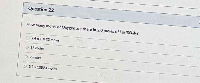 Solved How many moles of Oxygen are there in 2.0 moles of | Chegg.com