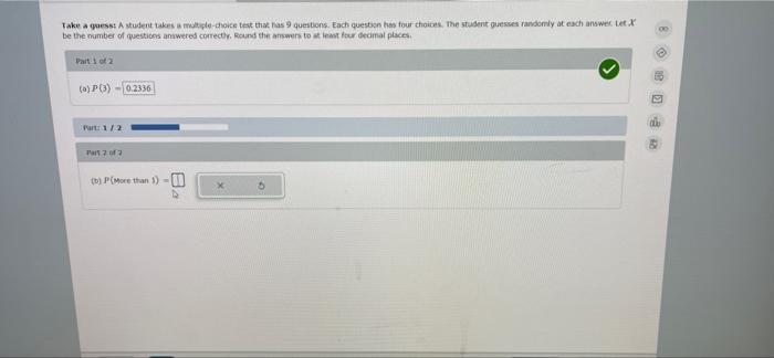 Solved Take a guess: A student takes a multiple-choice test | Chegg.com