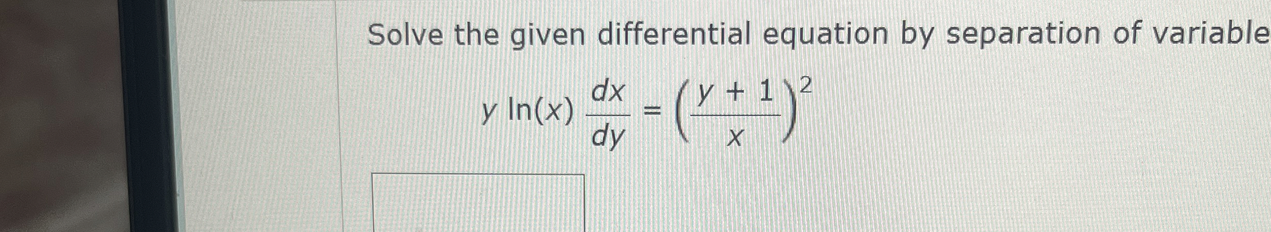 Solved Solve the given differential equation by separation | Chegg.com