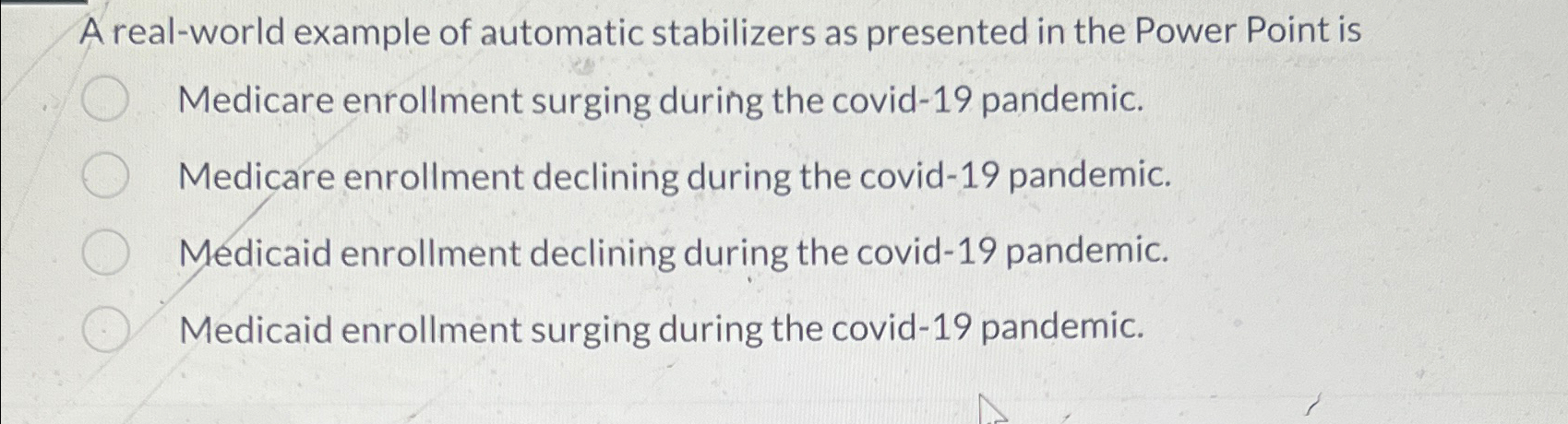 Solved A real-world example of automatic stabilizers as | Chegg.com