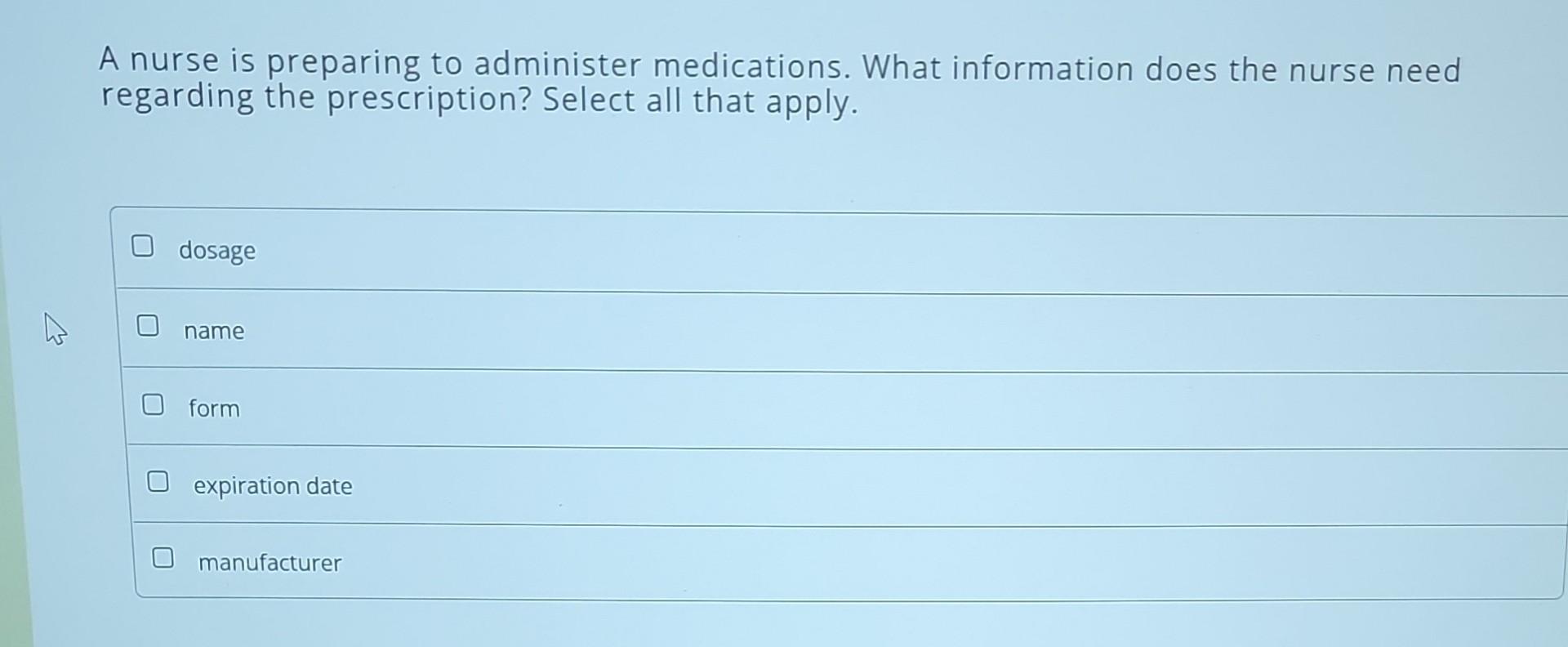 Solved A nurse is preparing to administer medications. What | Chegg.com