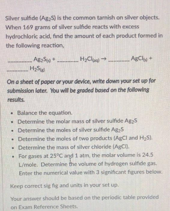 Solved Silver sulfide (Ag2S) is the common tarnish on silver | Chegg.com