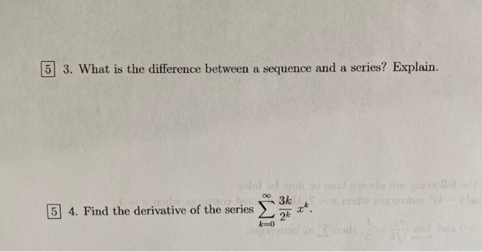 Solved 5 3. What is the difference between a sequence and a | Chegg.com