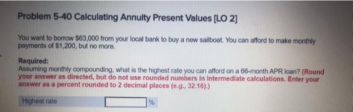 Solved Problem 5-40 Calculating Annuity Present Values [LO | Chegg.com