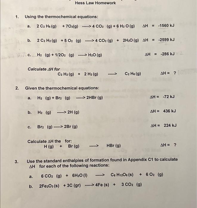 Solved 1. Using the thermochemical equations: a. 2C2H6( | Chegg.com