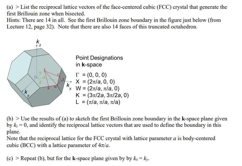 (a) > ﻿List the reciprocal lattice vectors of the | Chegg.com