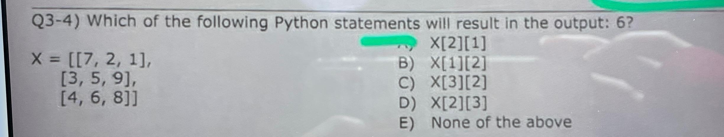 Q3-4) ﻿Which of the following Python statements will | Chegg.com