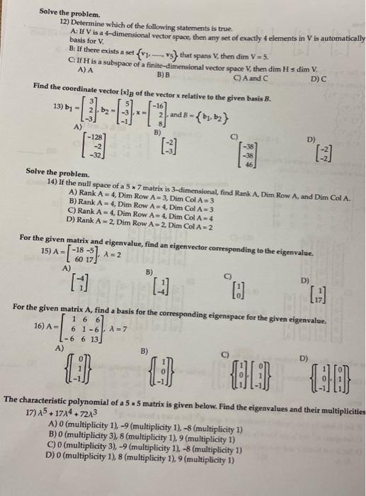 Solved Solve the problem. 12) Determine which of the | Chegg.com