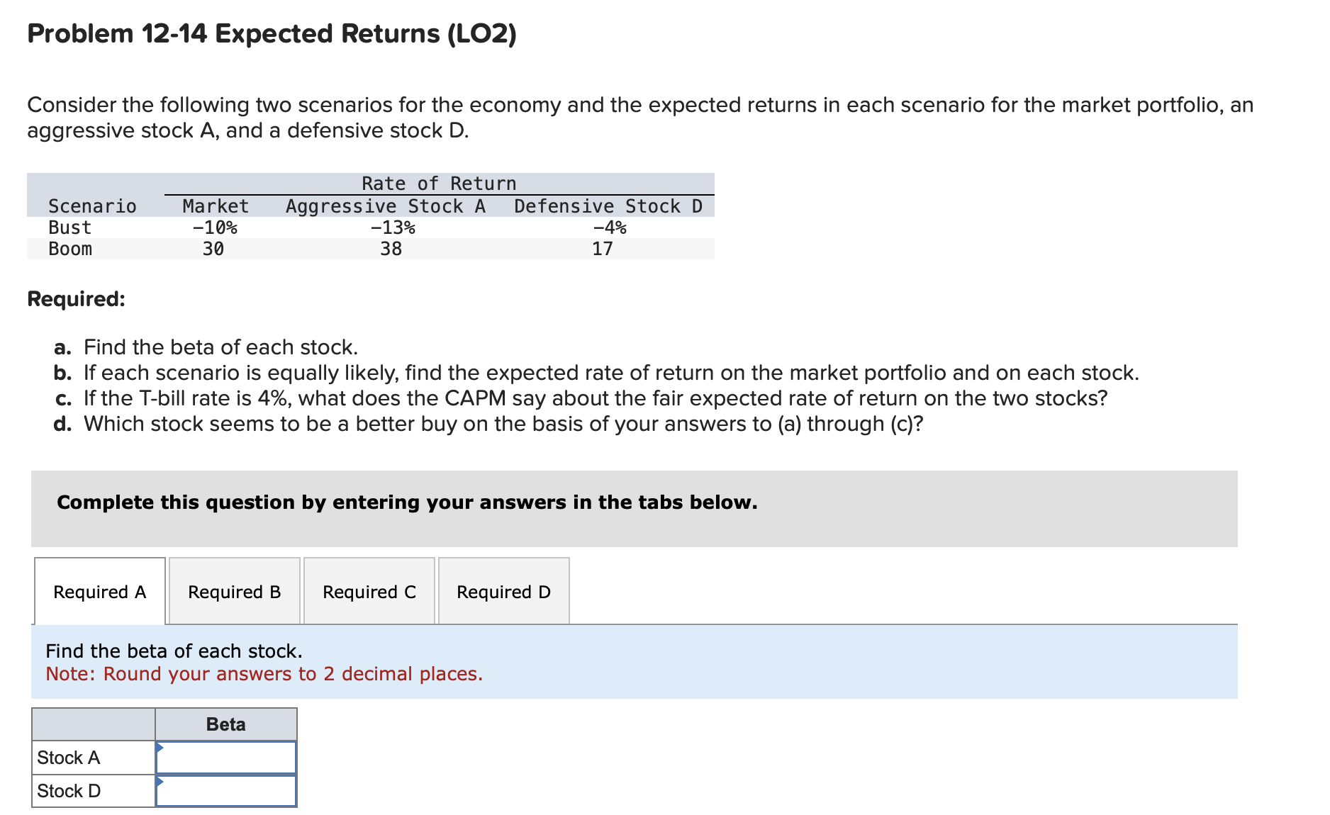 Solved Problem 12-14 ﻿Expected Returns (LO2)Consider the | Chegg.com