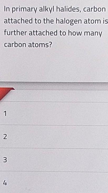 Solved In primary alkyl halides, carbon attached to the | Chegg.com