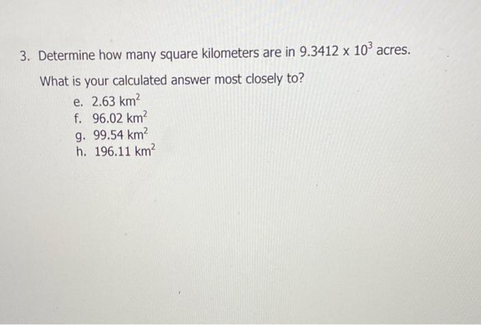 Solved determine how many square kilometers are in | Chegg.com