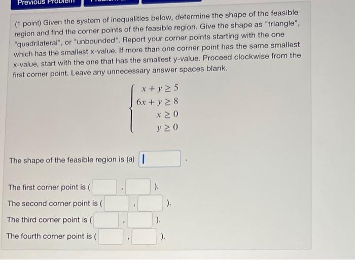 Solved (1 point) Given the system of inequalities below, | Chegg.com