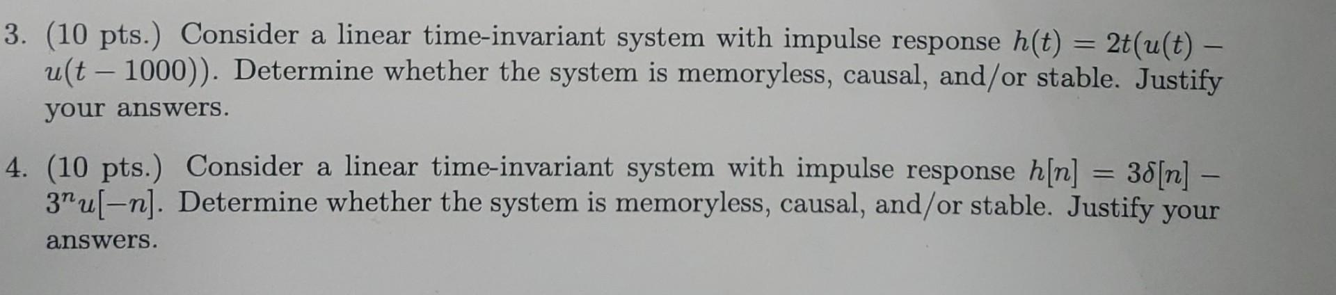 Solved = 3. (10 pts.) Consider a linear time-invariant | Chegg.com