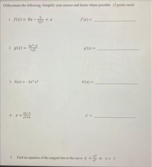 Solved Differentiate the following. Simplify your answer and | Chegg.com