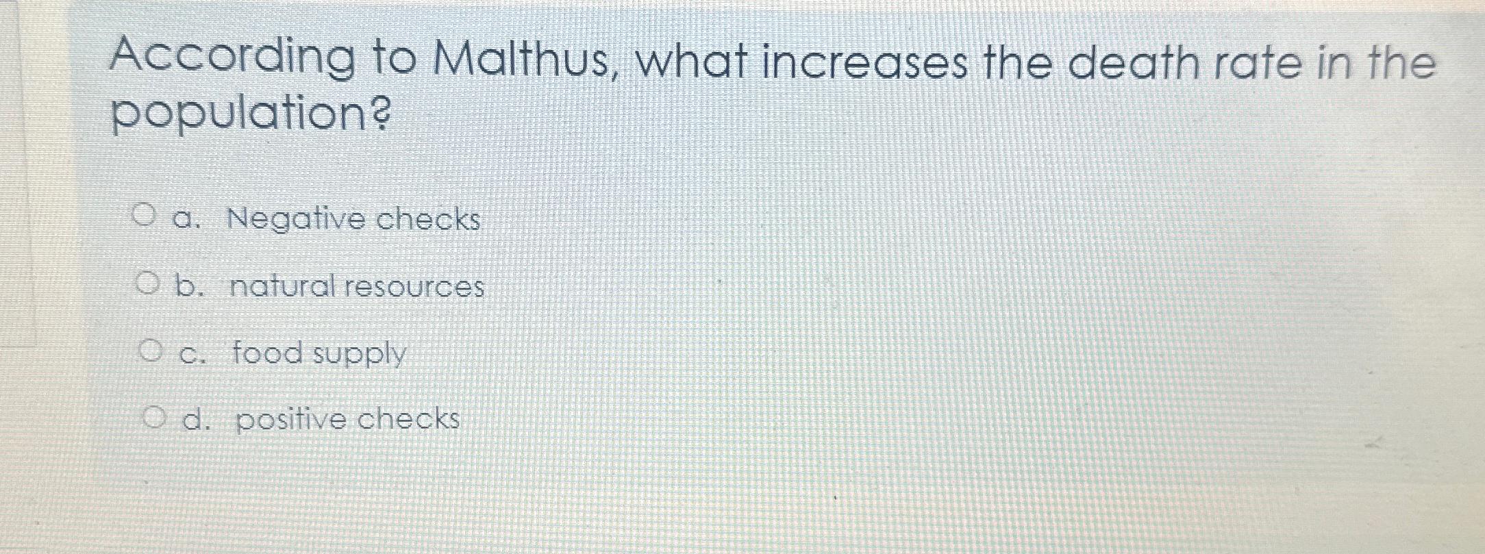 Solved According to Malthus, what increases the death rate | Chegg.com