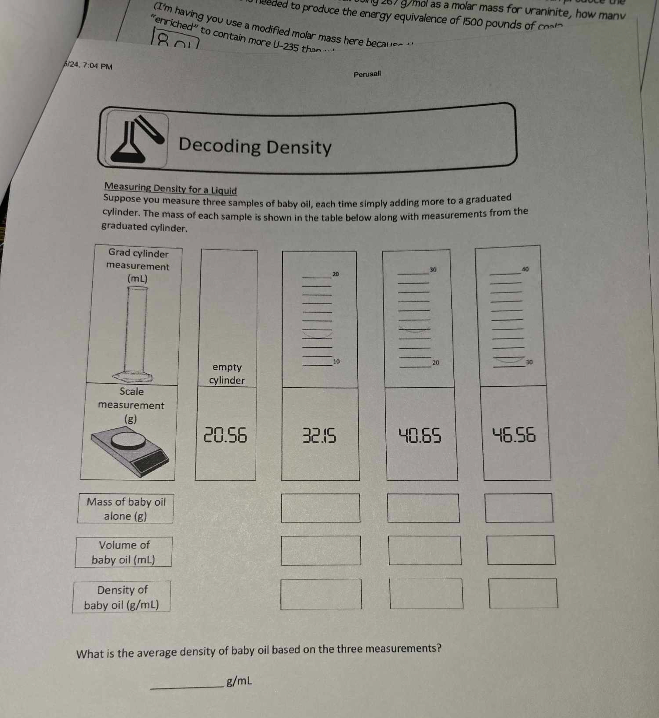 Solved 6/24, 7:04 ﻿PMDecoding DensityMeasuring Density for a | Chegg.com