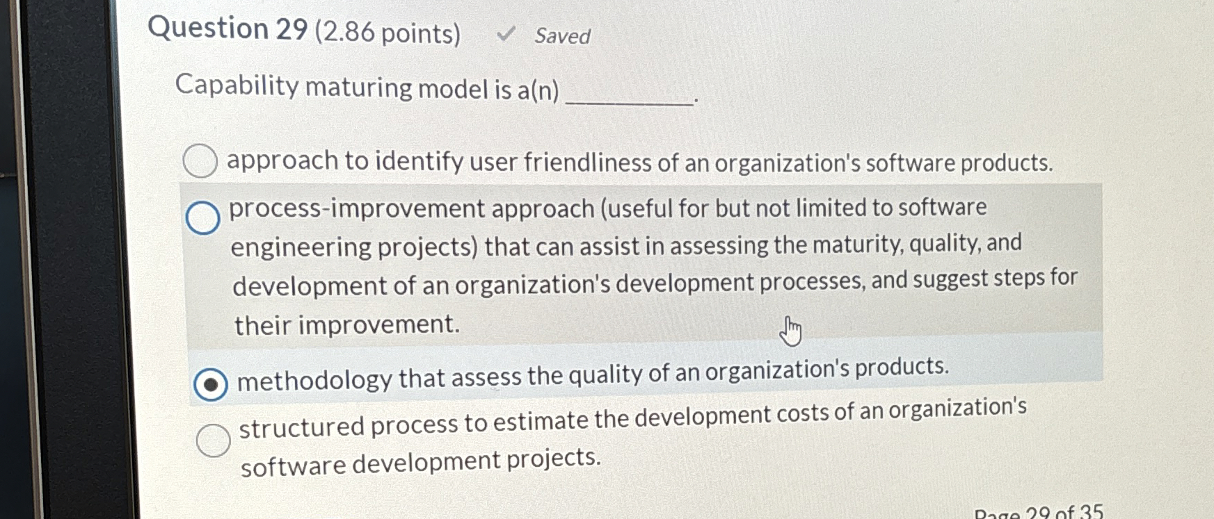 Solved Question 29 (2.86 ﻿points)SavedCapability maturing | Chegg.com
