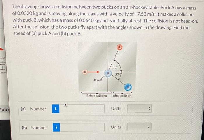 Solved The drawing shows a collision between two pucks on an | Chegg.com
