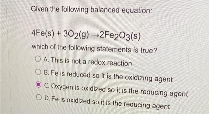 Solved Given the following balanced equation: 4Fe(s) + | Chegg.com
