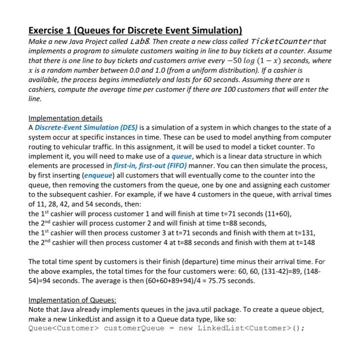 Exercise 1 (Queues for Discrete Event Simulation) | Chegg.com